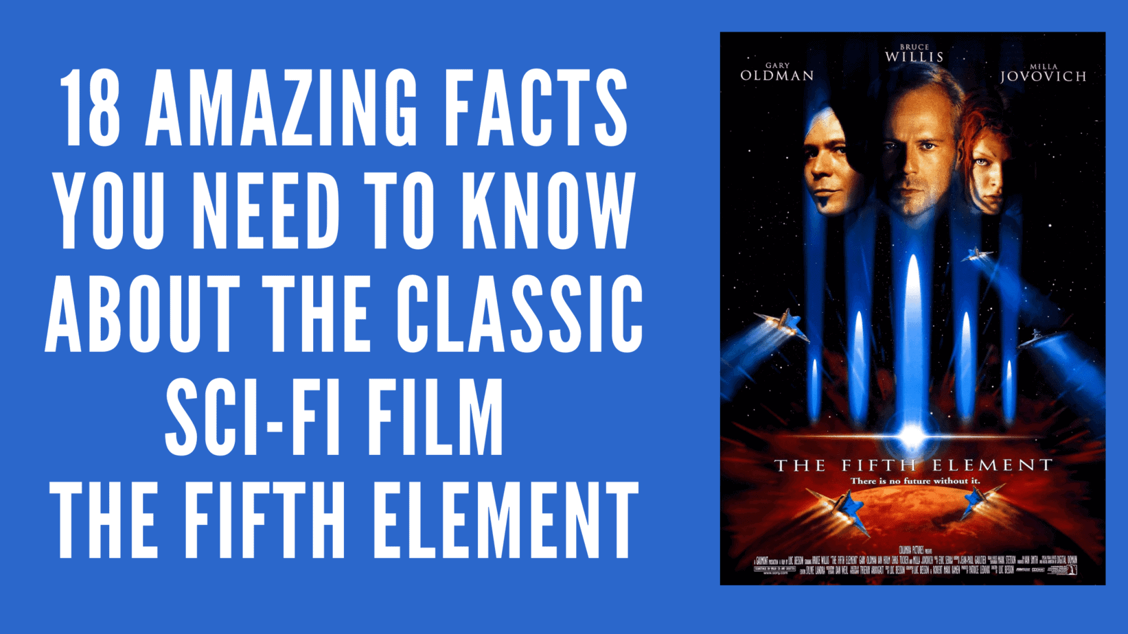 18 Amazing Facts You Need to Know About the Sci-Fi Classic The Fifth